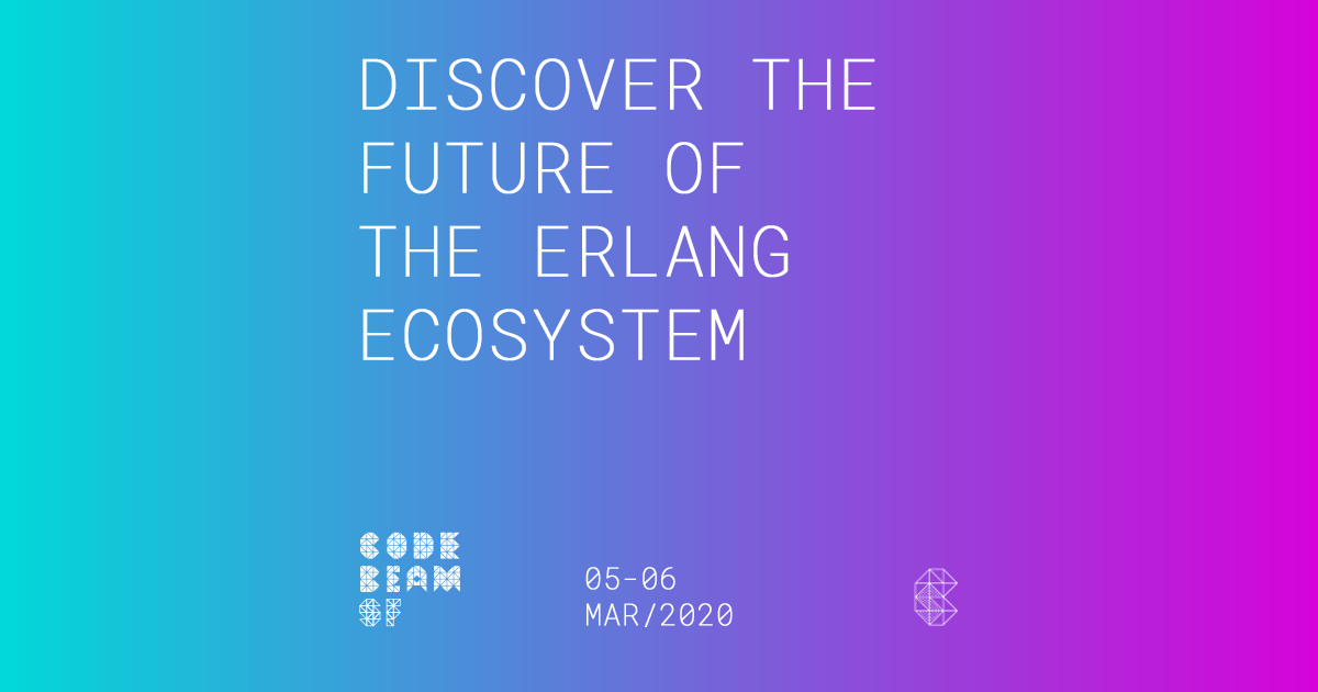 Code BEAM SF 2020 - Discover the future of Erlang and Elixir